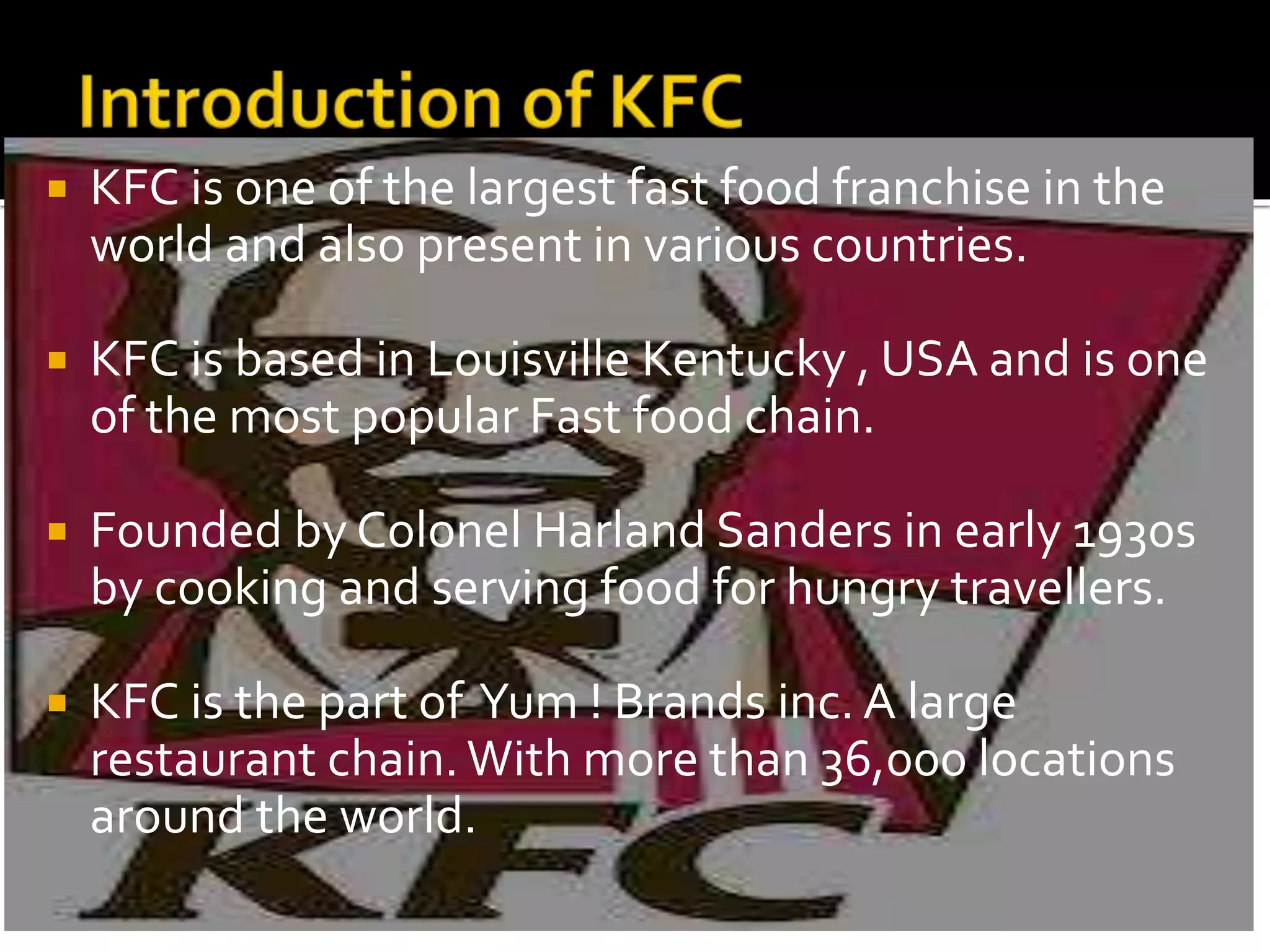 Kentucky fried chicken (kfc) | PPTX