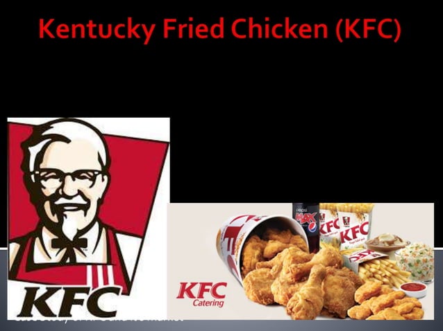 Kentucky fried chicken (kfc) | PPT