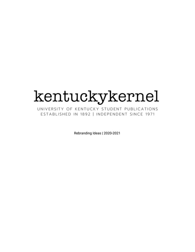 Kentucky Kernel Rebranding | PDF