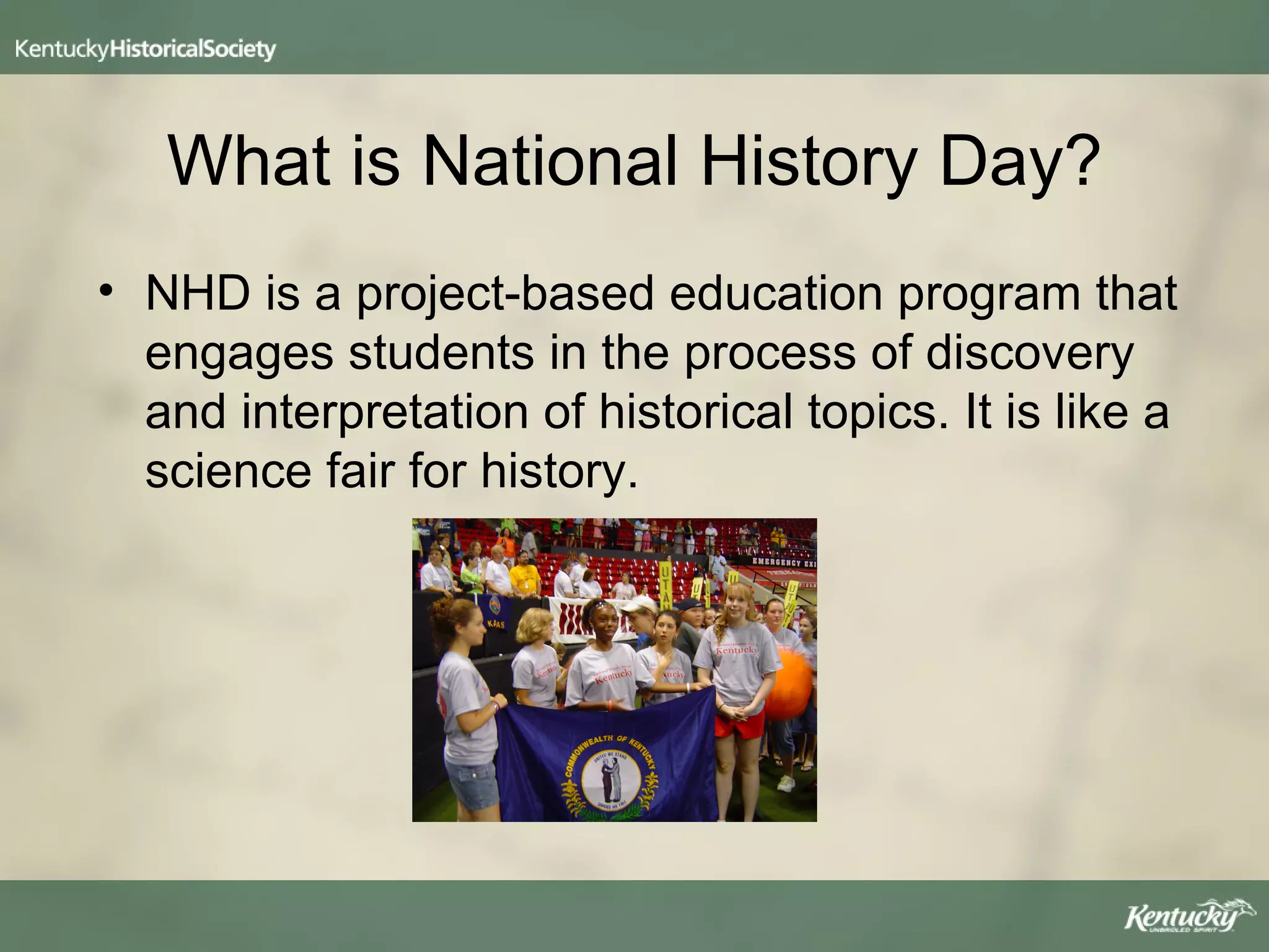 Kentuckys National History Day 08 09 | PPT