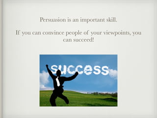 The Power of Persuasion | PDF