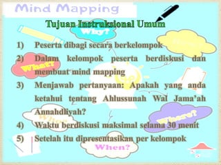 Ahlussunah Wal Jamaah Ala Nahdlatul Ulama | PPT