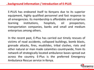 Kenya-Red-Cross-Ambulance-Service-Presentation1.pdf | First Aid | Injuries