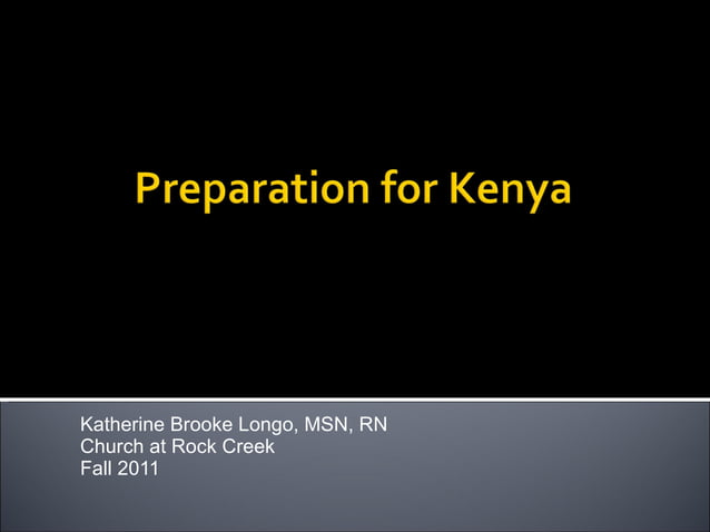 Kenya prep | PPT