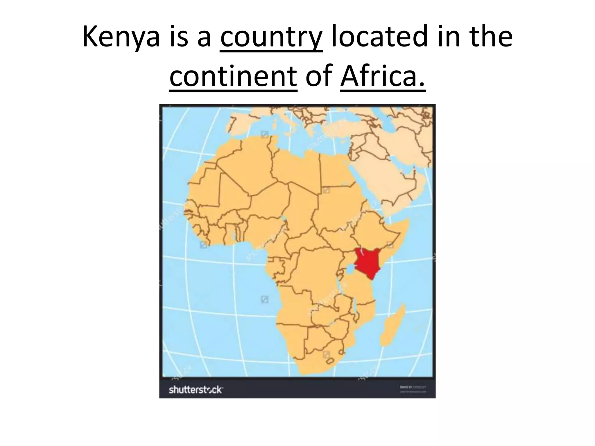 Cultures around the world: Kenya presentation | PPTX