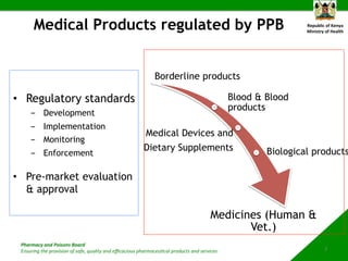 Kenya Pharmaceutical Regulatory Overview and Opportunities | PDF