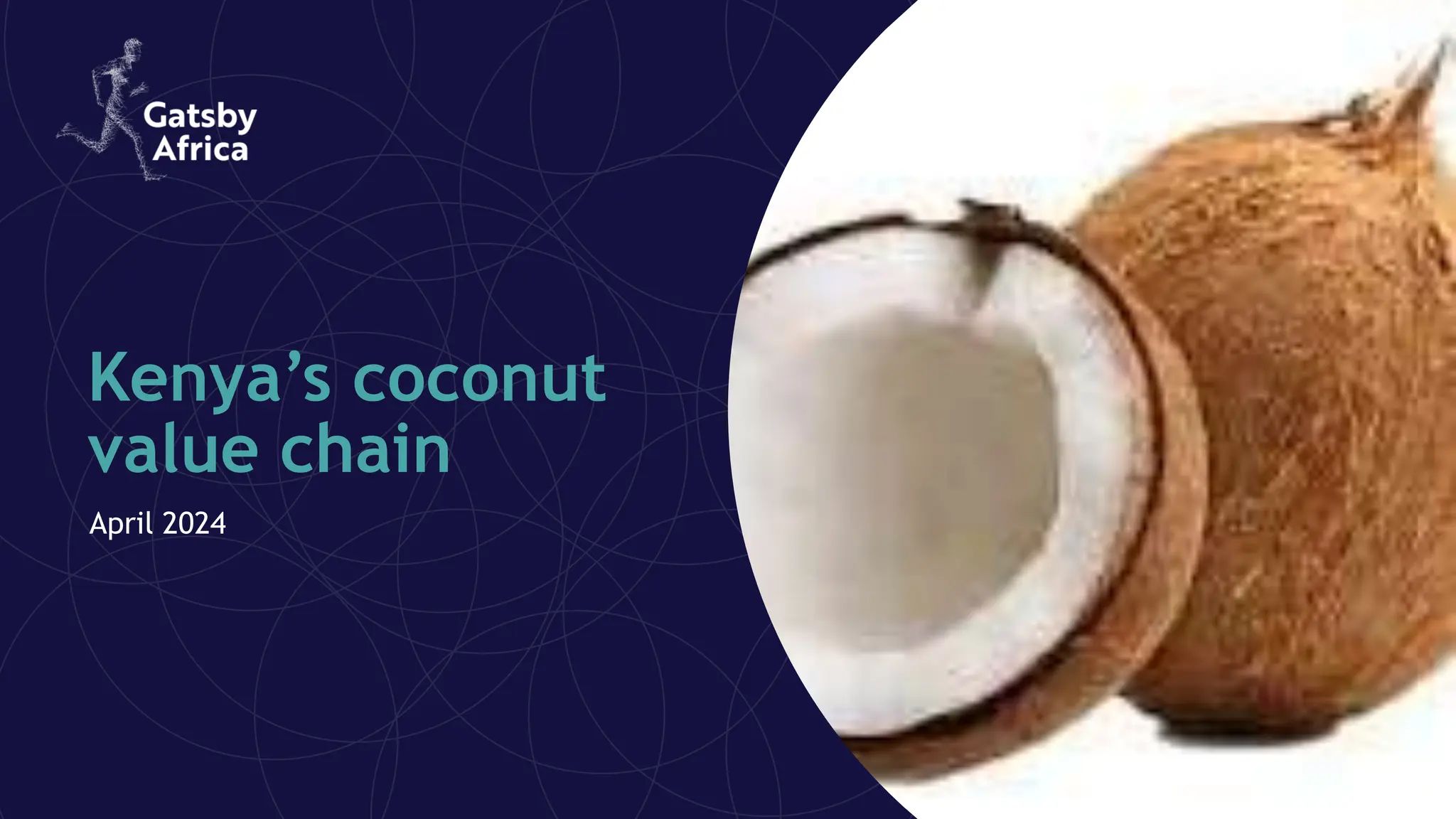 Kenya’s Coconut Value Chain by Gatsby Africa | PPTX
