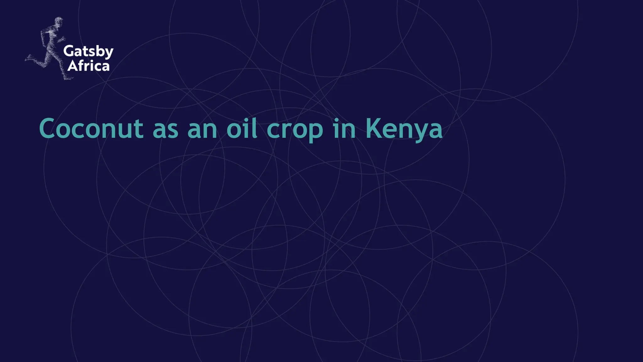 Kenya’s Coconut Value Chain by Gatsby Africa | PPTX
