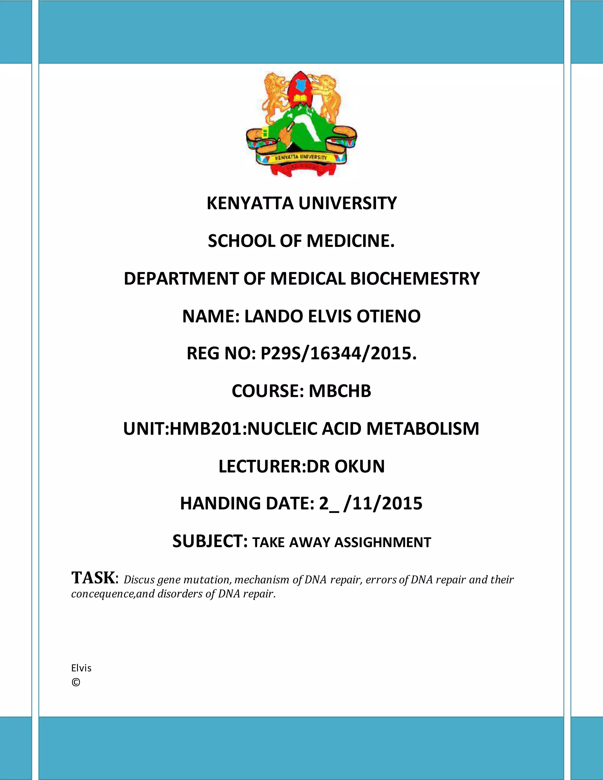 Kenyatta university. hmb201 dna repairdocx | DOCX | Biological Sciences ...