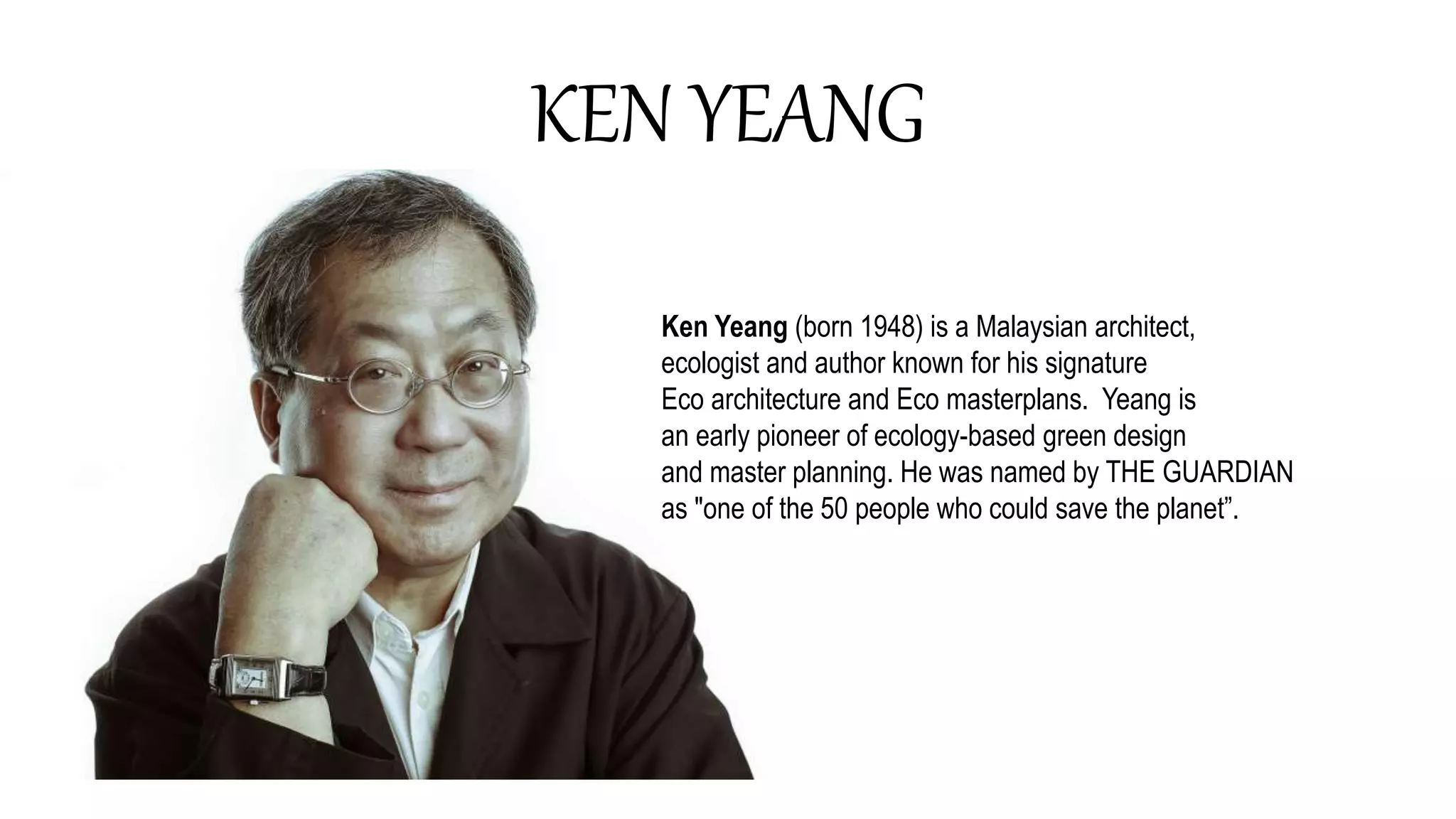 GREEN BUILDINGS OF Ken yeang | PPTX