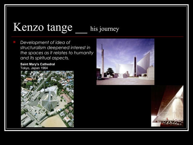 Kenzo Tange- Architect | PPT