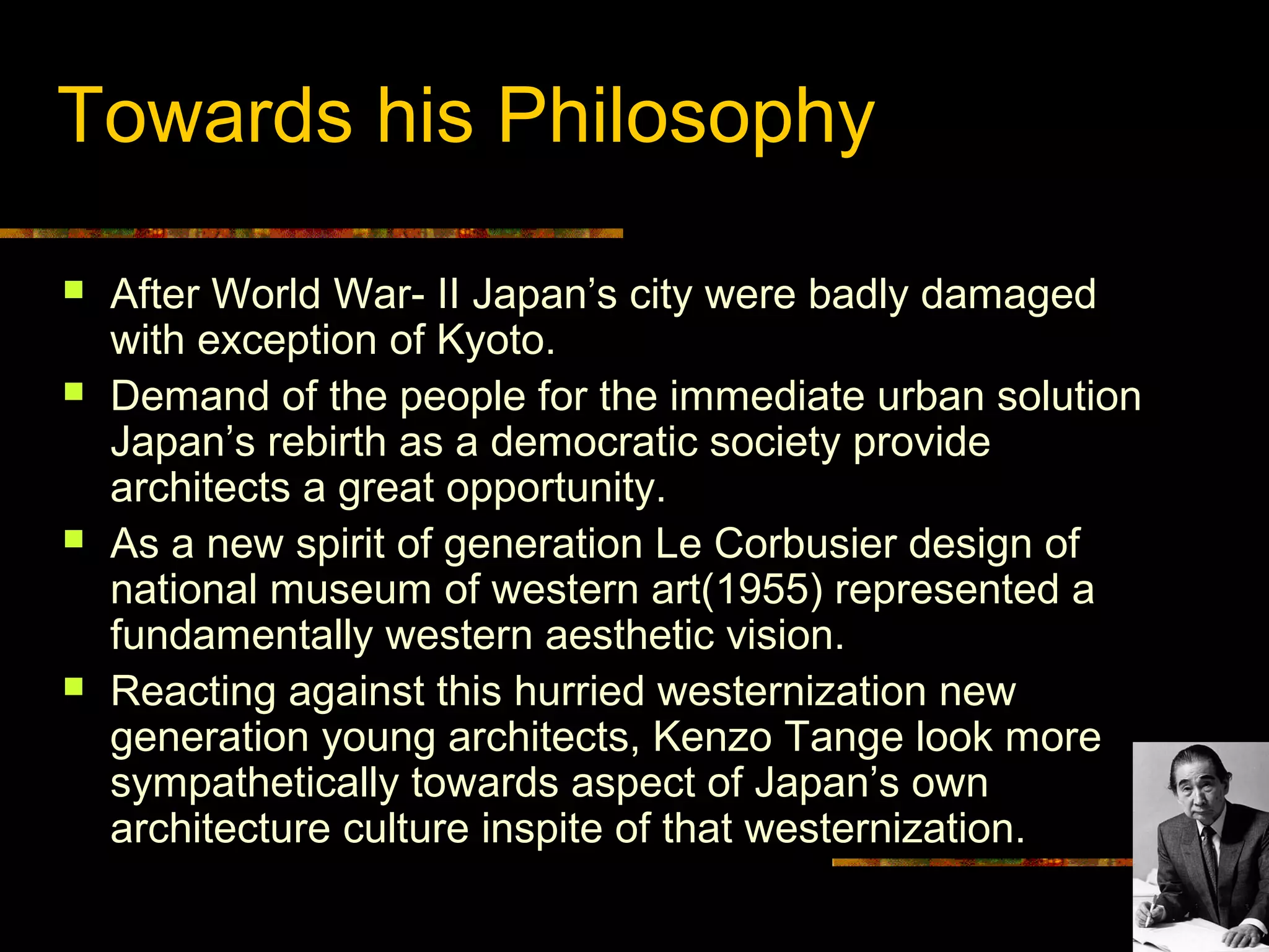 Architects Seminar Kenzo tange | PPT