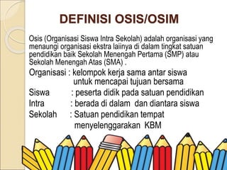 Organisasi Siswa Intra SekolahOrganisasi Siswa Intra SekolahOrganisasi ...
