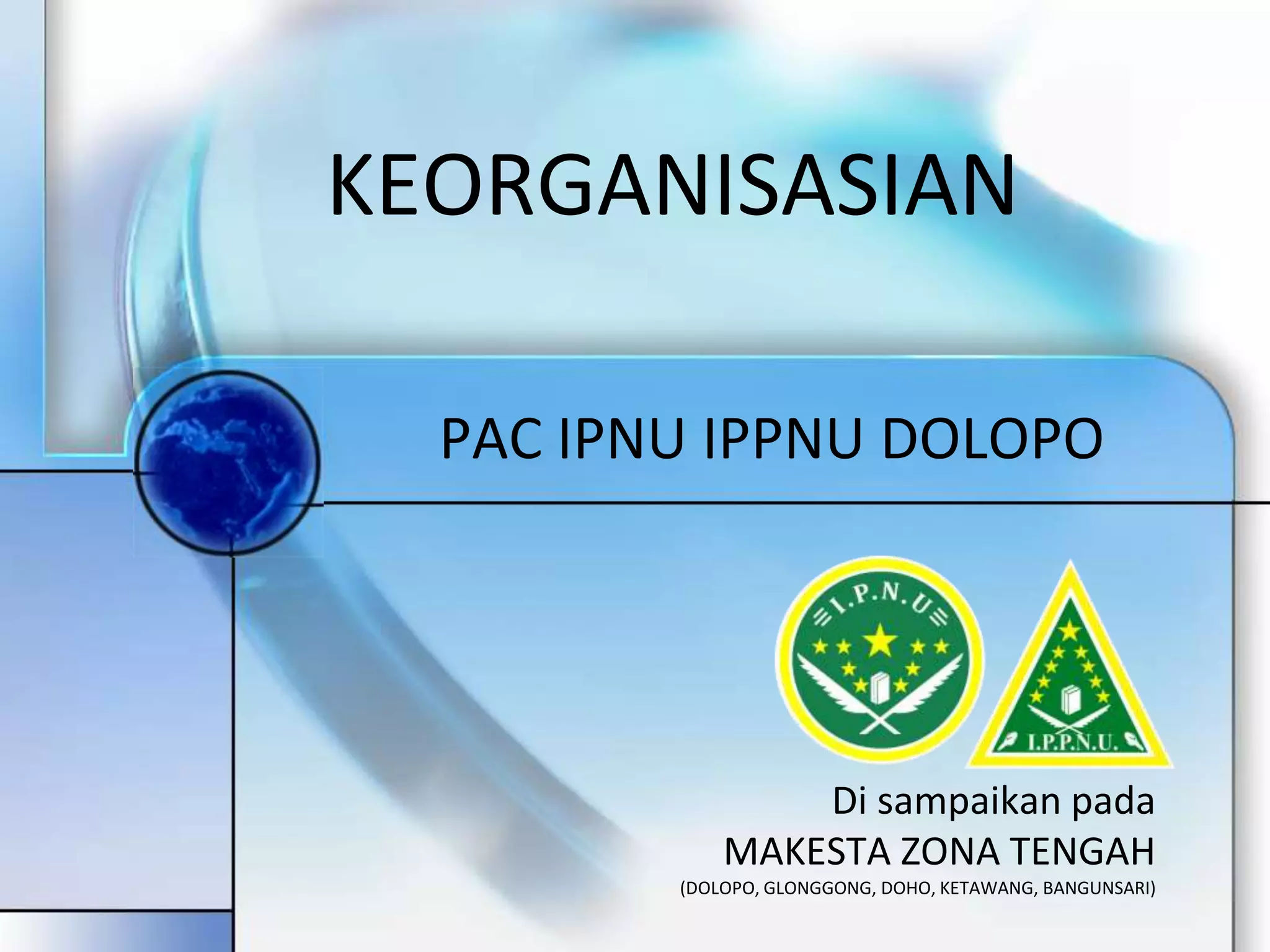 KEORGANISASIAN | PPTX