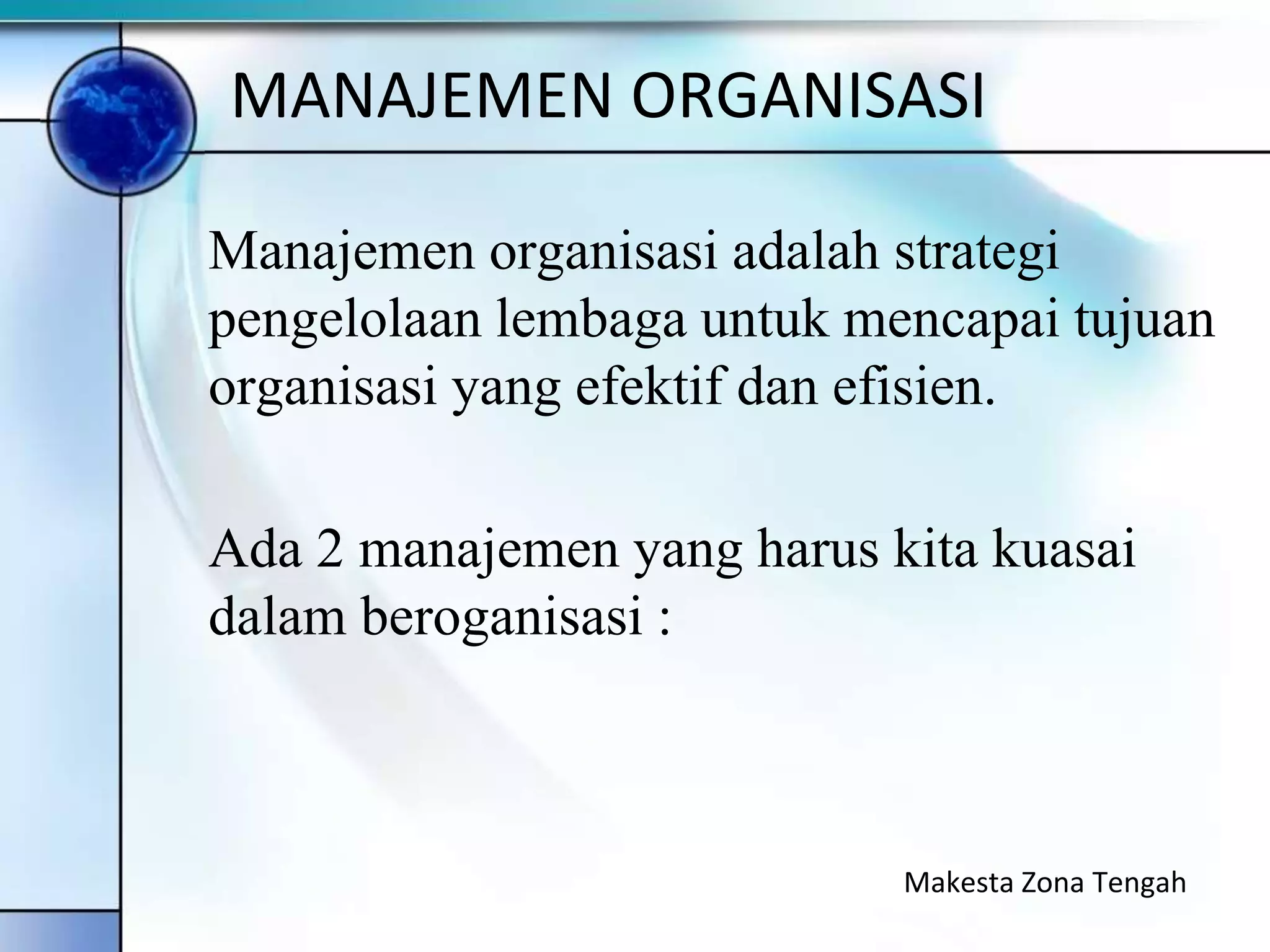 KEORGANISASIAN | PPTX