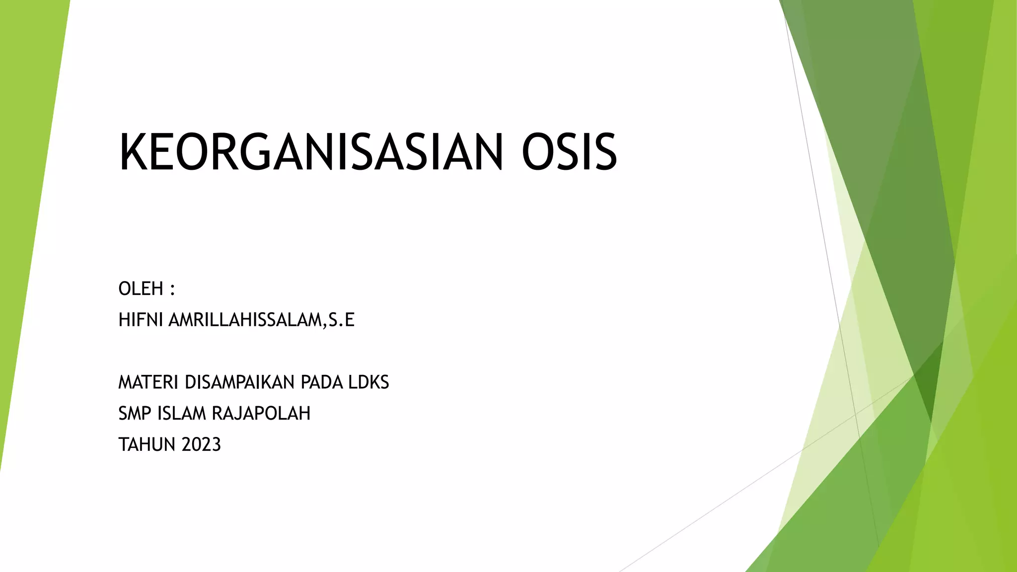 KEORGANISASIAN OSIS.pptx