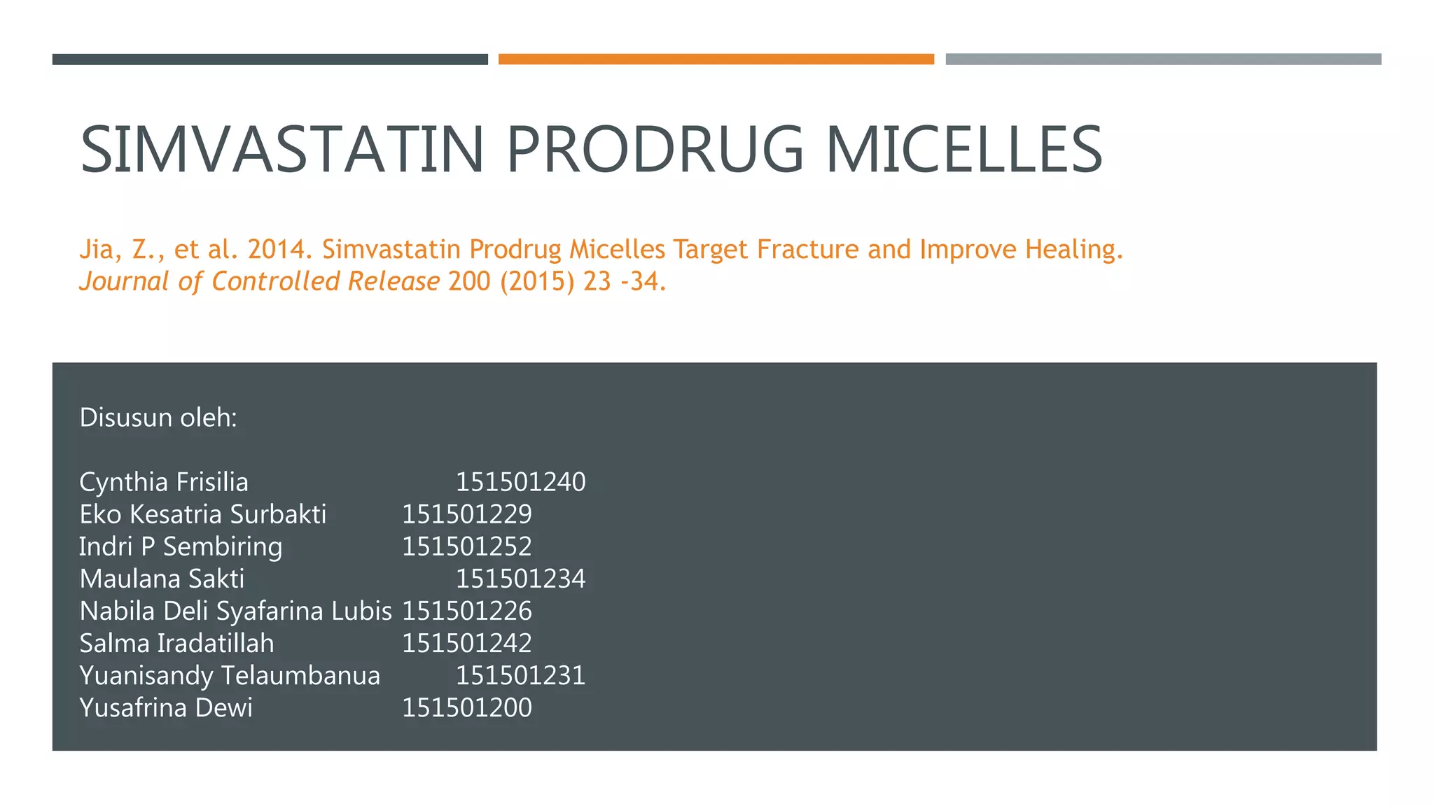 Simvastatin Prodrug Micelles | PPT