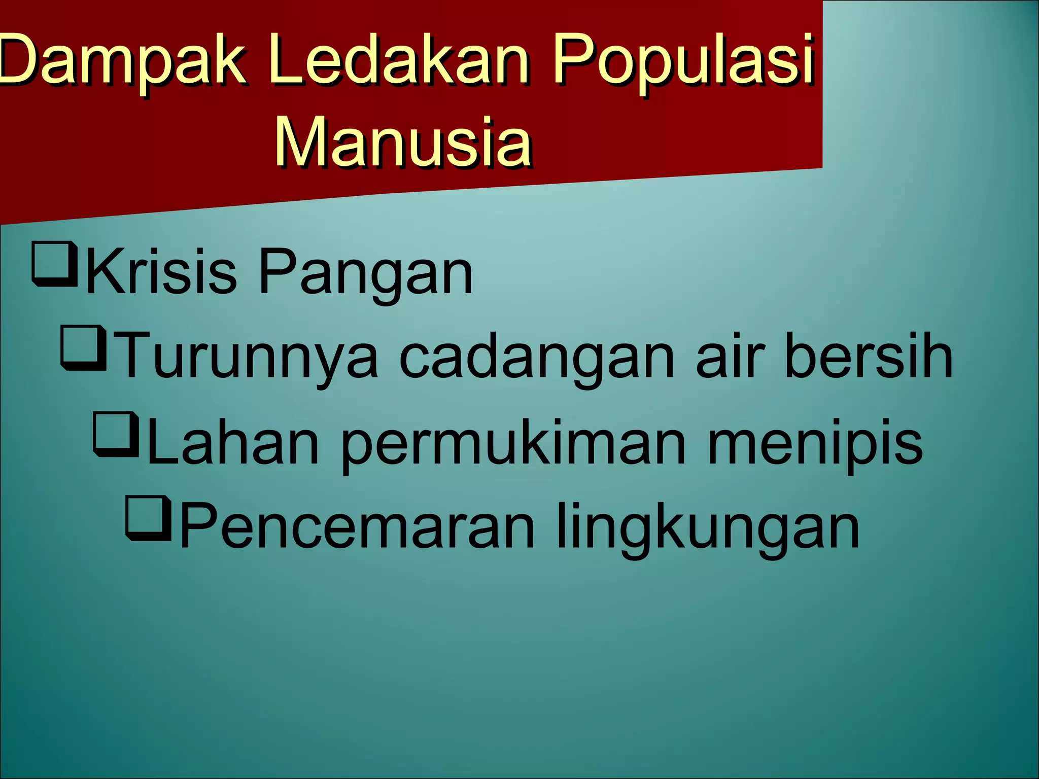 Kepadatan populasi manusia | PPT