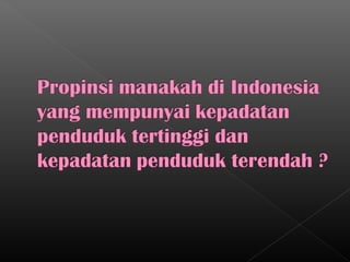 Kepadatan populasi manusia | PPT