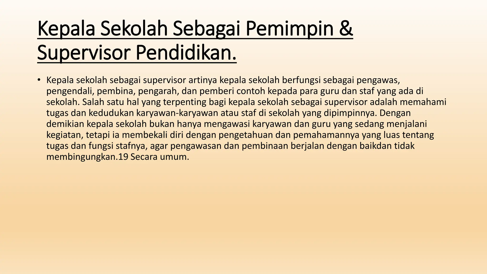 Kepala Sekolah Sebagai Manajer dan supervisor | PPTX