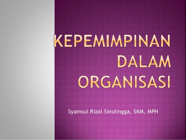 Materi Kepemimpinan Dalam Organisasi Pdf - Homecare24 Materi Kepemimpinan Dalam Organisasi Pdf - Homecare24