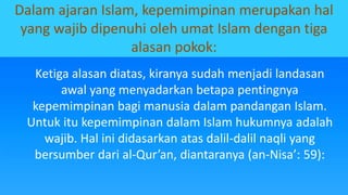 Kepemimpinan dalam islam bahan ngajar | PPTX