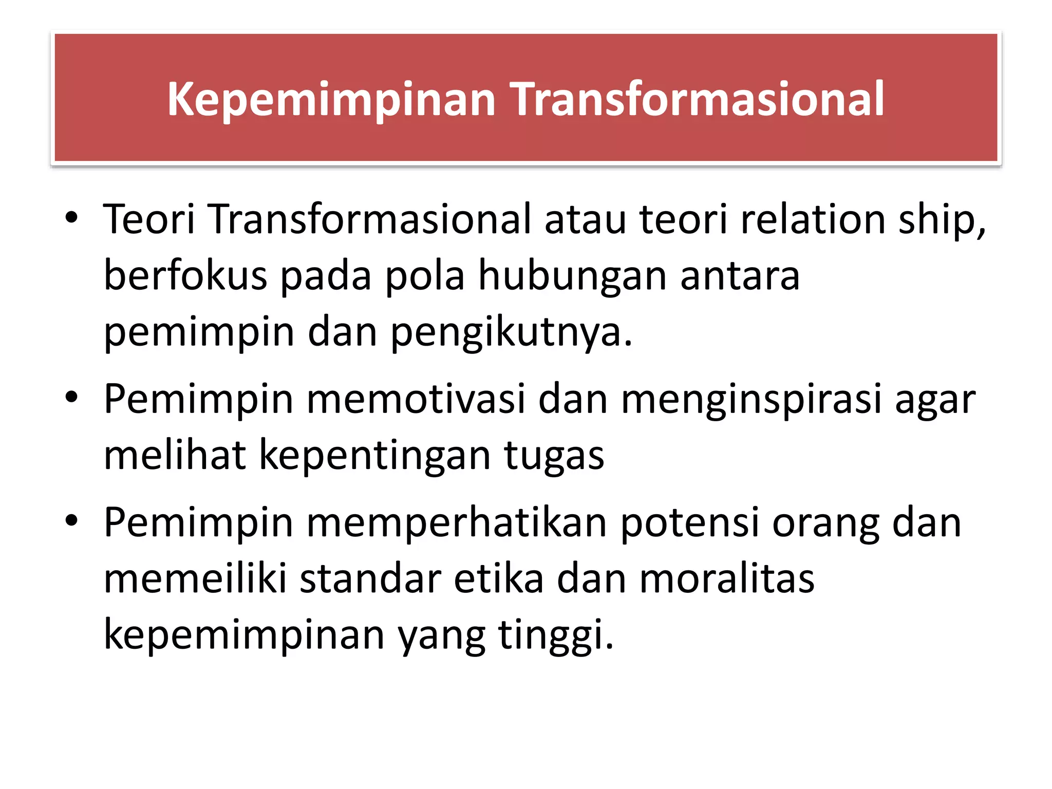 kepemimpinan Transformasional vs Transaksional | PPTX