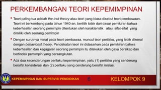 Kepemimpinan dan supervisi pendidikan | PPTX
