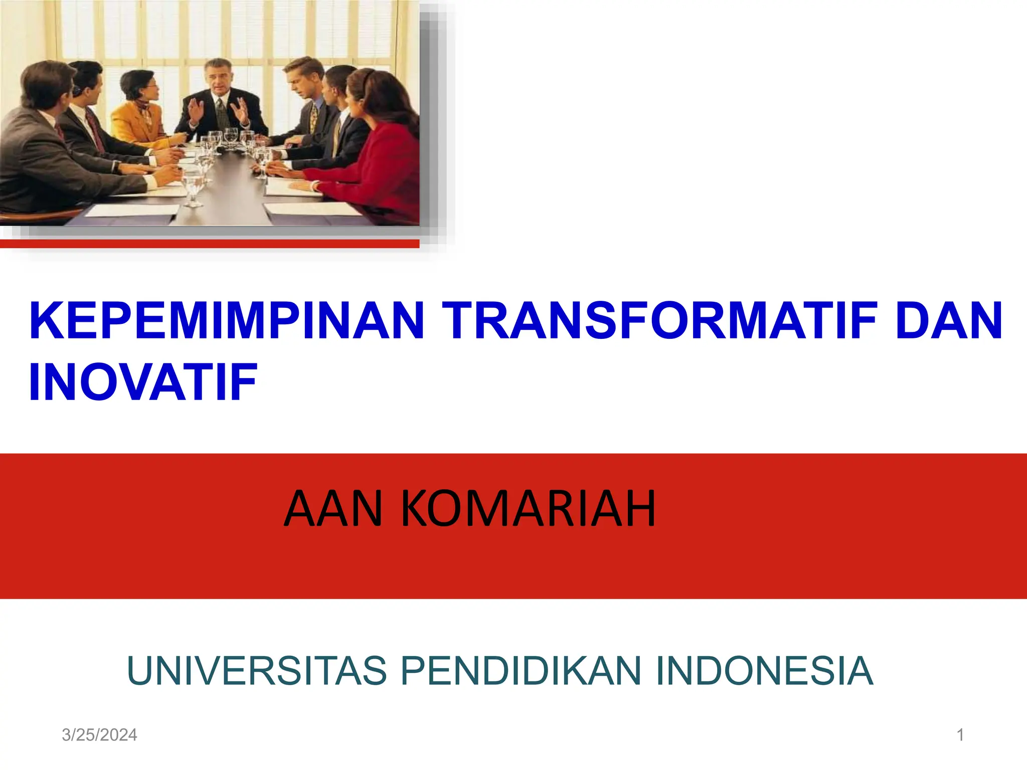 MODEL PEMIMPIN INNOVATIF DAN METODE DALAM MEMIMPIN | PPTX
