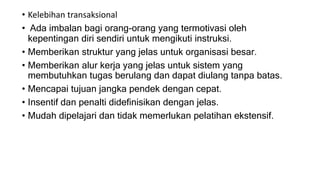 KEPEMIMPINAN TRANSAKSIONAL.pptx