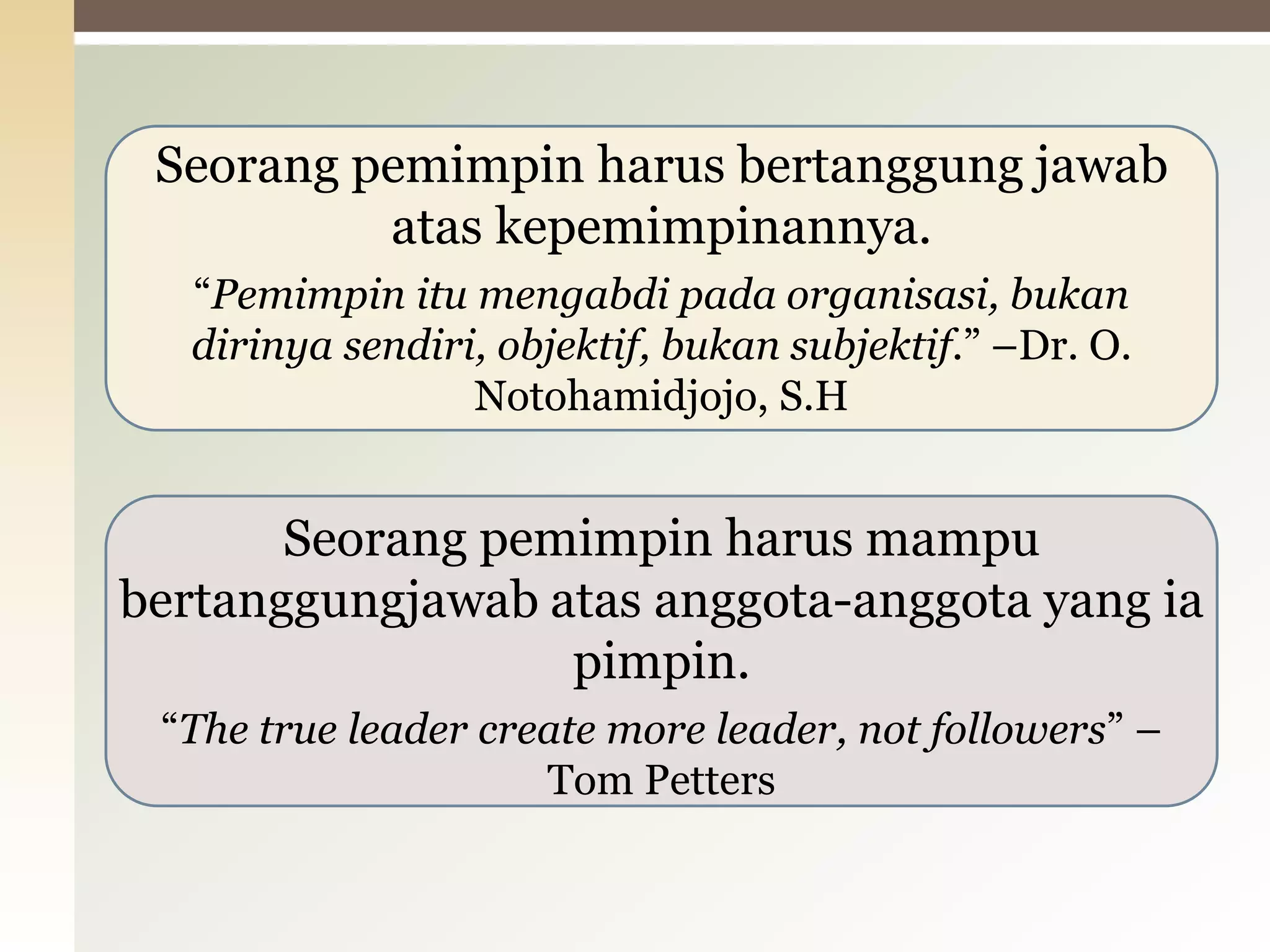 Kepemimpinan yang bertanggung jawab | PPTX