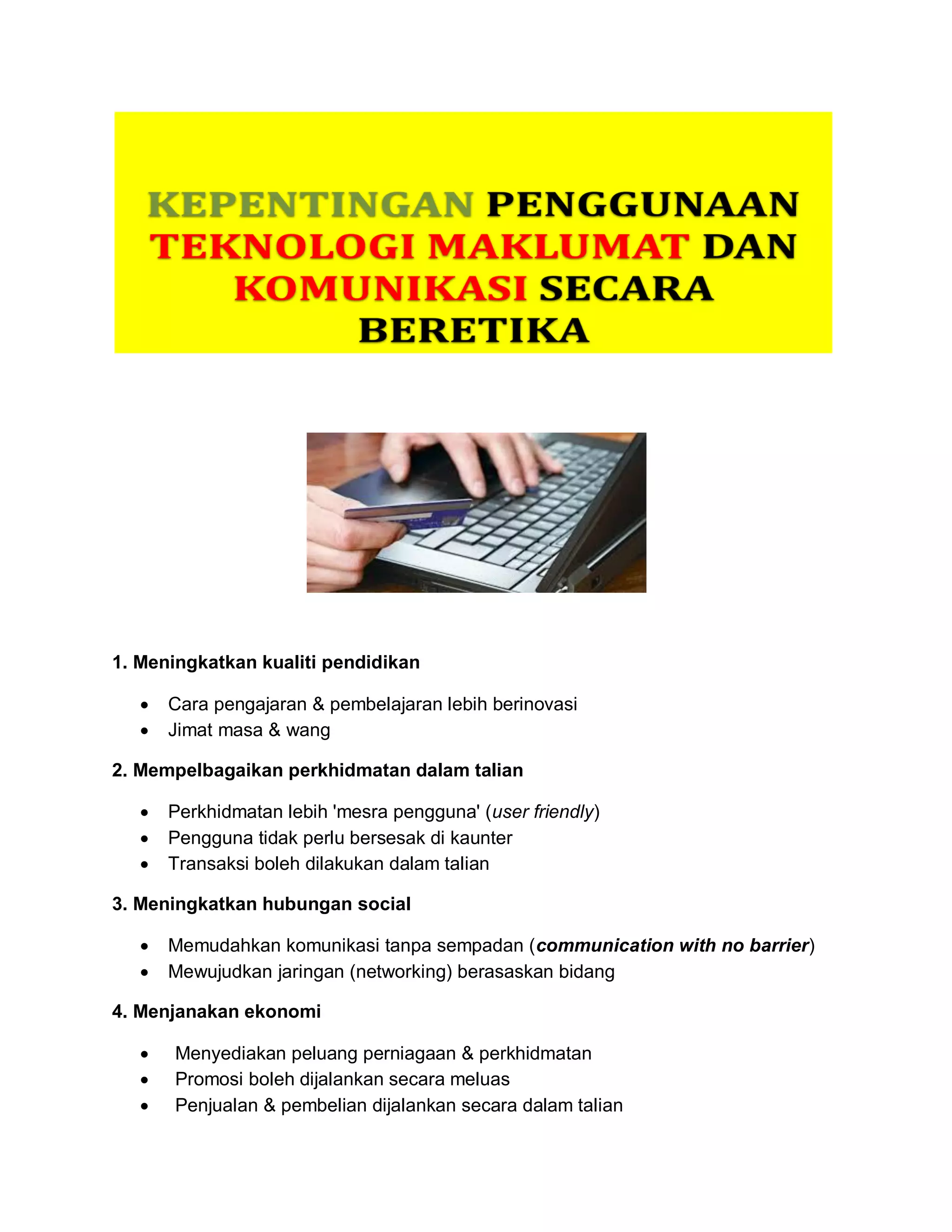 Kepentingan Penggunaan Teknologi Maklumat dan Komunikasi Secara Beretika | PDF