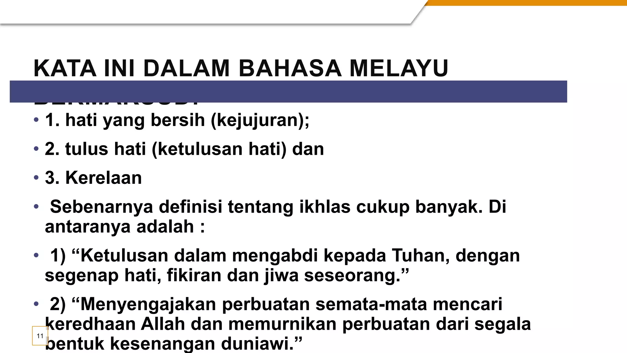 Kepentingan sifat ikhlas dalam ibadah dan beramal | PPTX