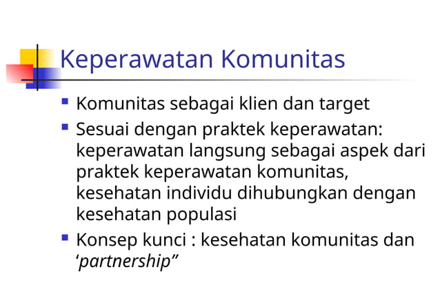 asuhan keperawatan komunitas pada agregat keperawatan | PPT