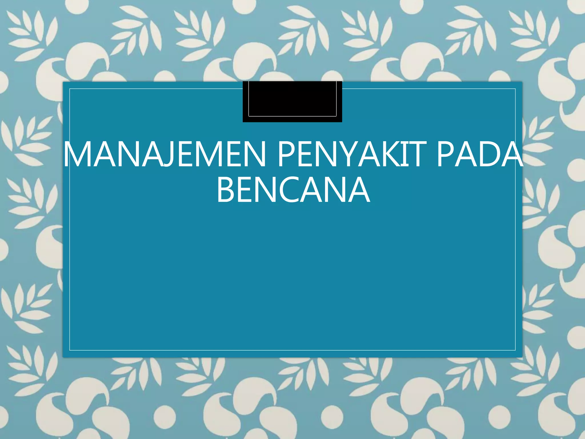 Keperawatan Bencana.ppt