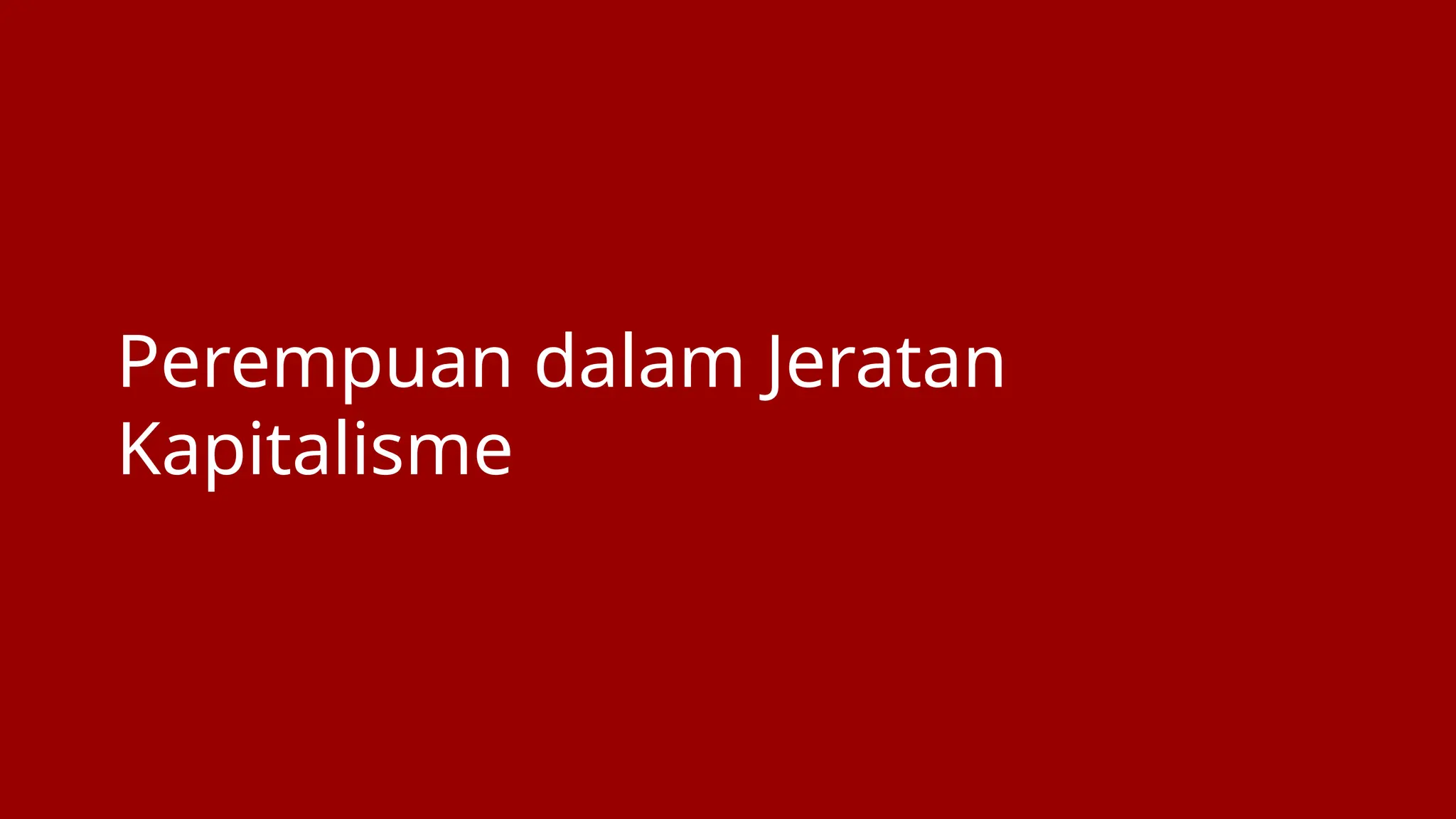 Keperempuanan nlkn;j;kjhguyvhjvnbmnmloiuyg | PPT