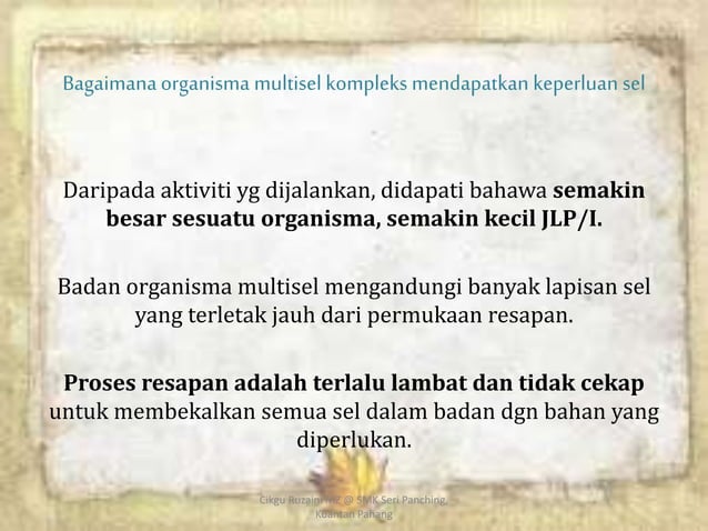 Keperluan sistem pengangkutan dalam organisma multisel | PPTX