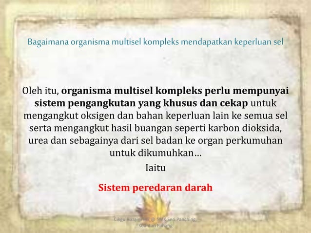 Keperluan sistem pengangkutan dalam organisma multisel | PPTX
