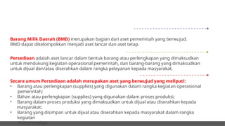 Penatausahaan barang persediaan mempermudah pengalokasian barang ...