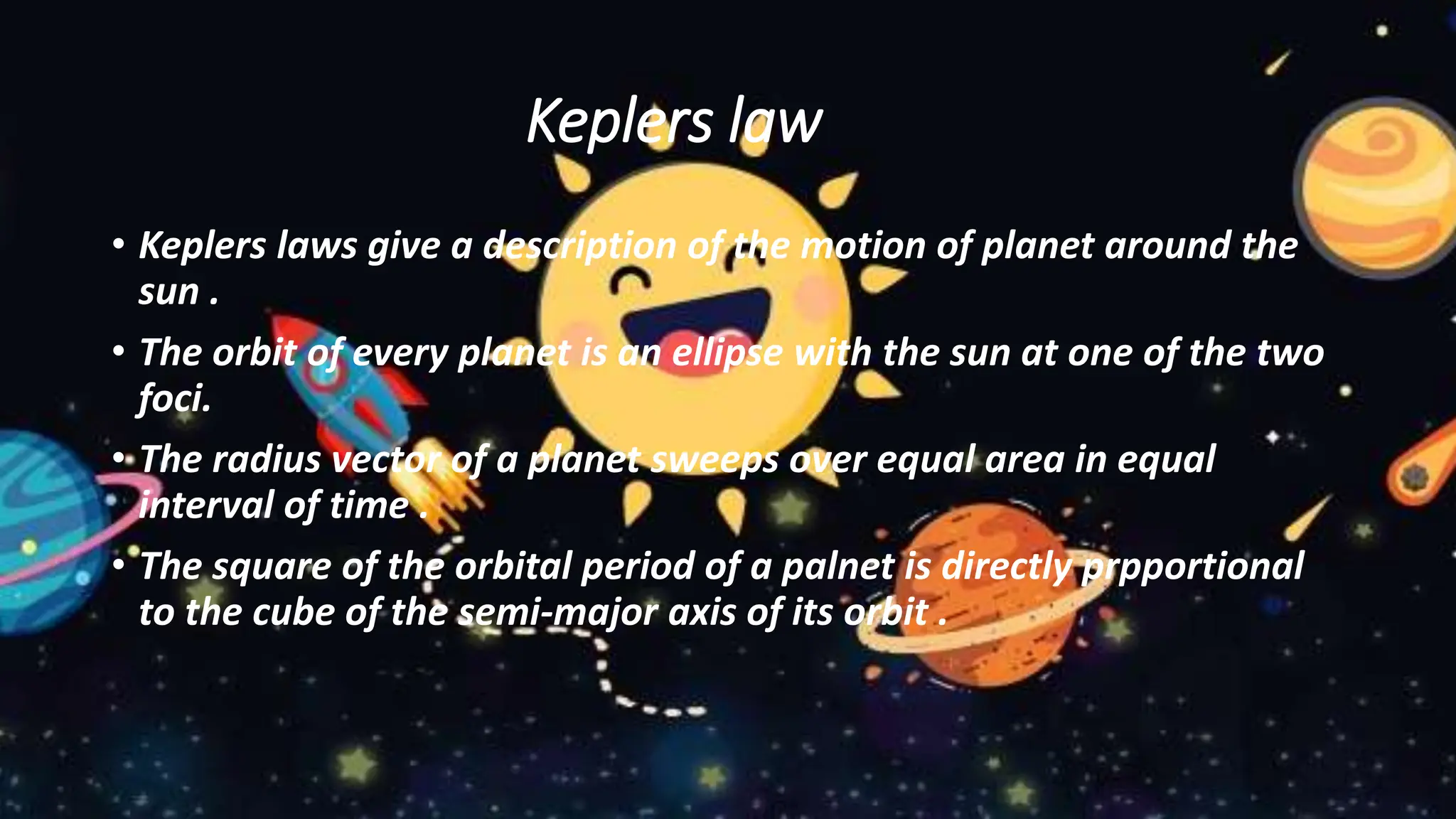 Kepler's law of planetary motion.pptx for education | PPT