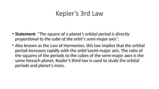 Kepler's laws of orbital motions 1st,2nd,3rd .pptx