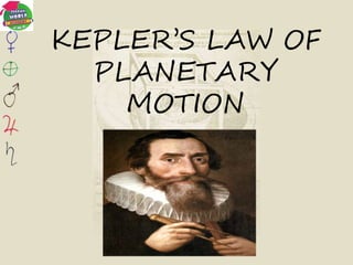 Kepler's Laws of Planetarycvcvc Motion.ppt