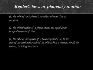 Keplers laws of planetry motion | PPTX