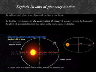 Keplers laws of planetry motion | PPTX