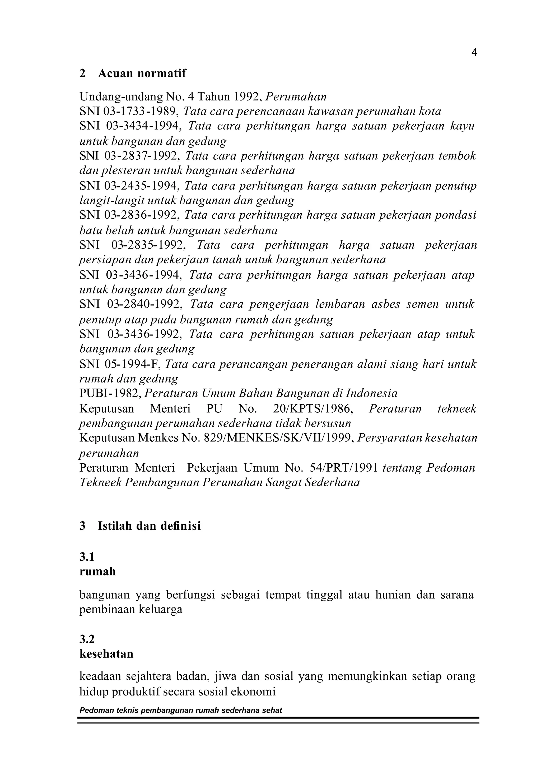 PEDOMAN TEKNIS PEMBANGUNAN RUMAH SEDERHANA SEHAT (Rs SEHAT) - 403/KPTS ...