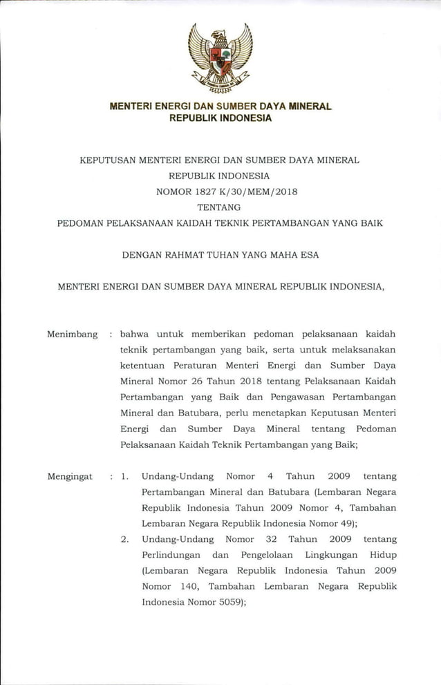 Kepmen ESDM 1827 K 30 MEM 2018 - Pedoman Pelaksanaan Kaidah Teknik Pertambangan Yang Baik.pdf