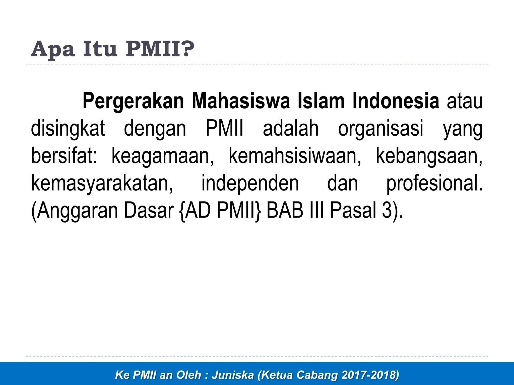 Ke pmii an | PPTX