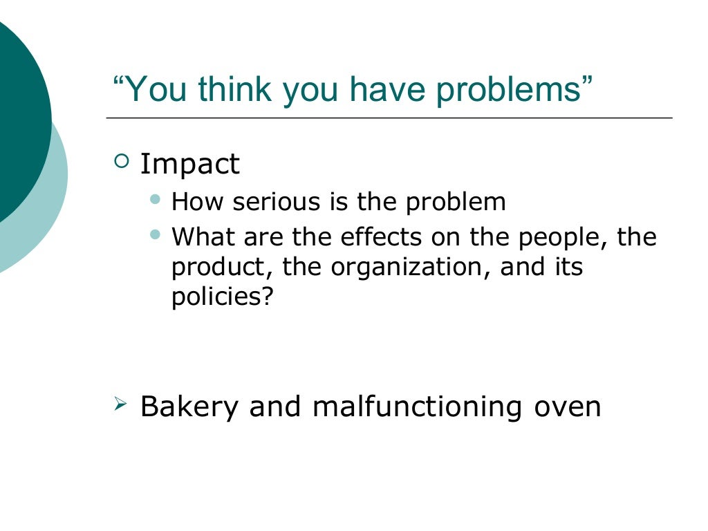 Kepner tregoe approach to problem solving Kepner tregoe approach to problem solving