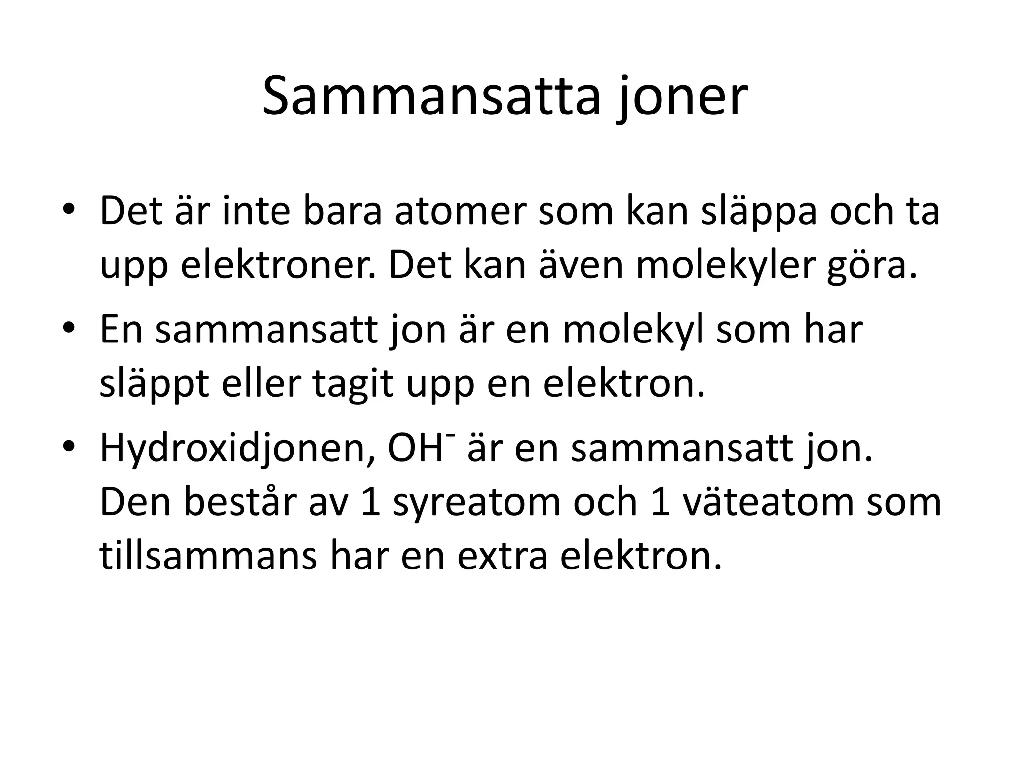 Lena Koinberg | Kemi: Atomer, joner och reaktioner del 2 | PPTX