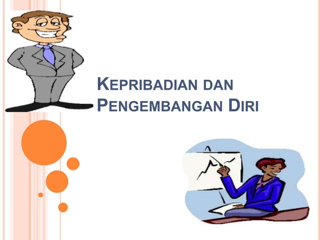 Kepribadian dan Pengembangan Diri | PPTX